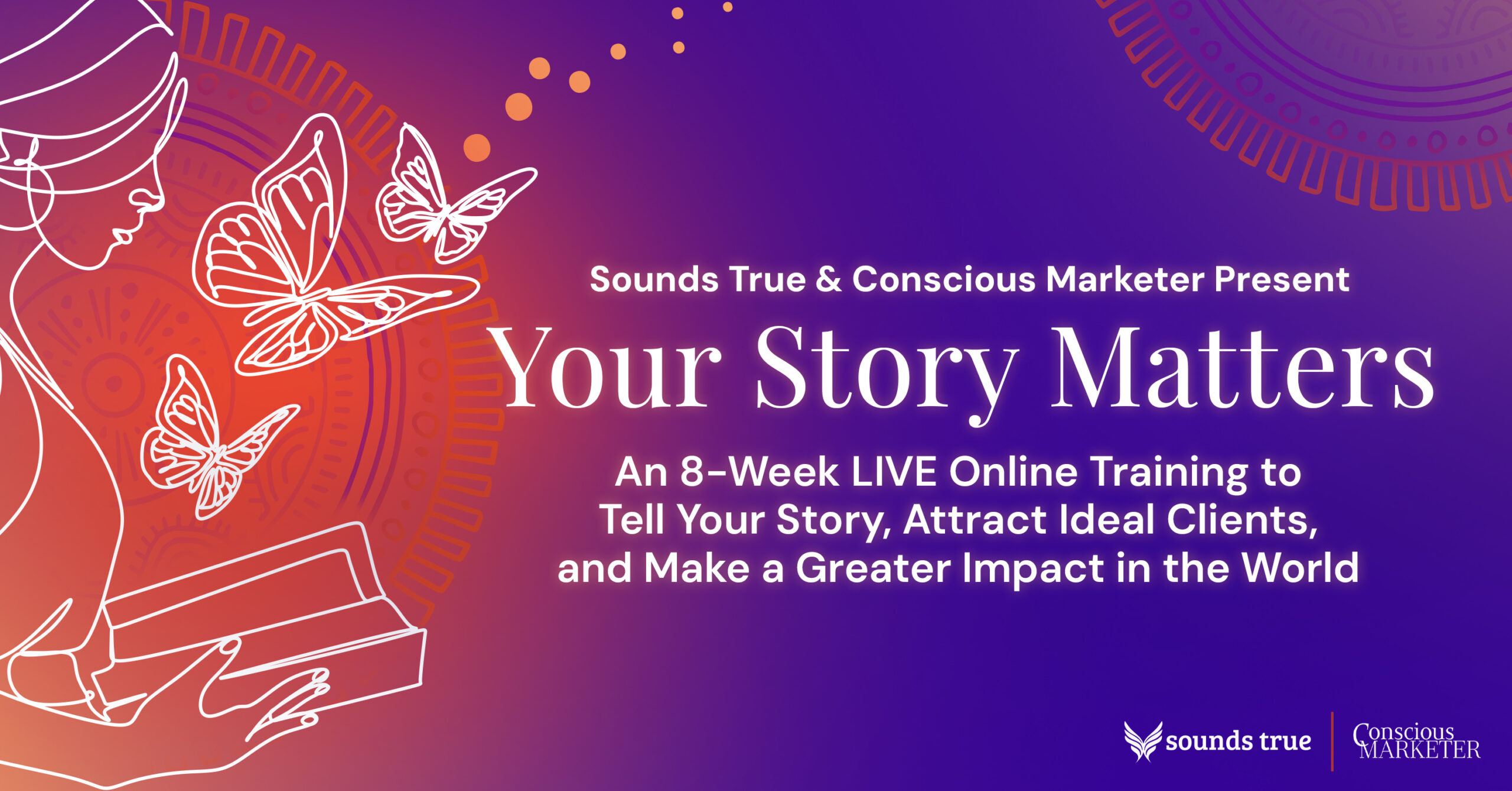 Your Story Matters - Conscious Business